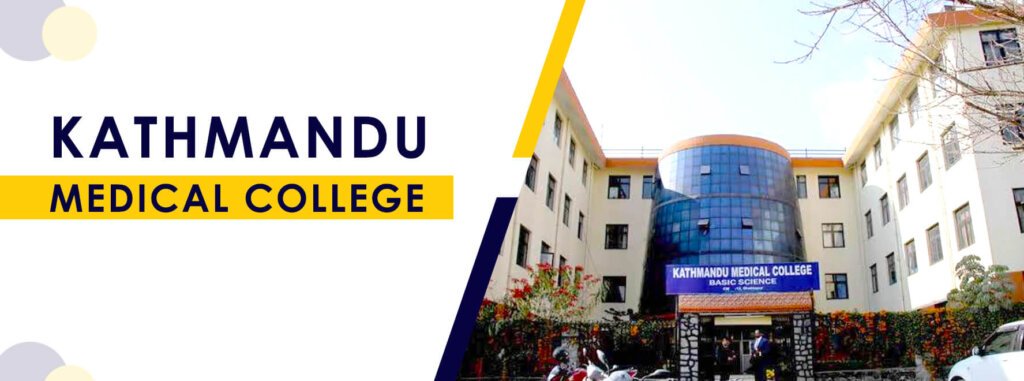 Kathmandu Medical College (KMC) Nepal 2025: Fee Structure & Eligibility ...